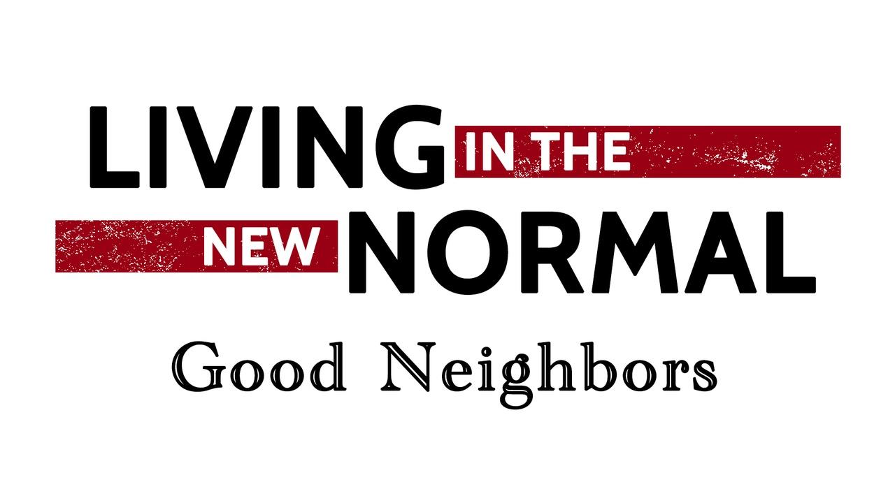 Living in the New Normal: Good Neighbors - WYES New Orleans